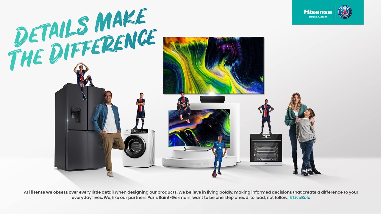 Live Bold: Details Make the Difference – Hisense & Paris Saint-Germain ...