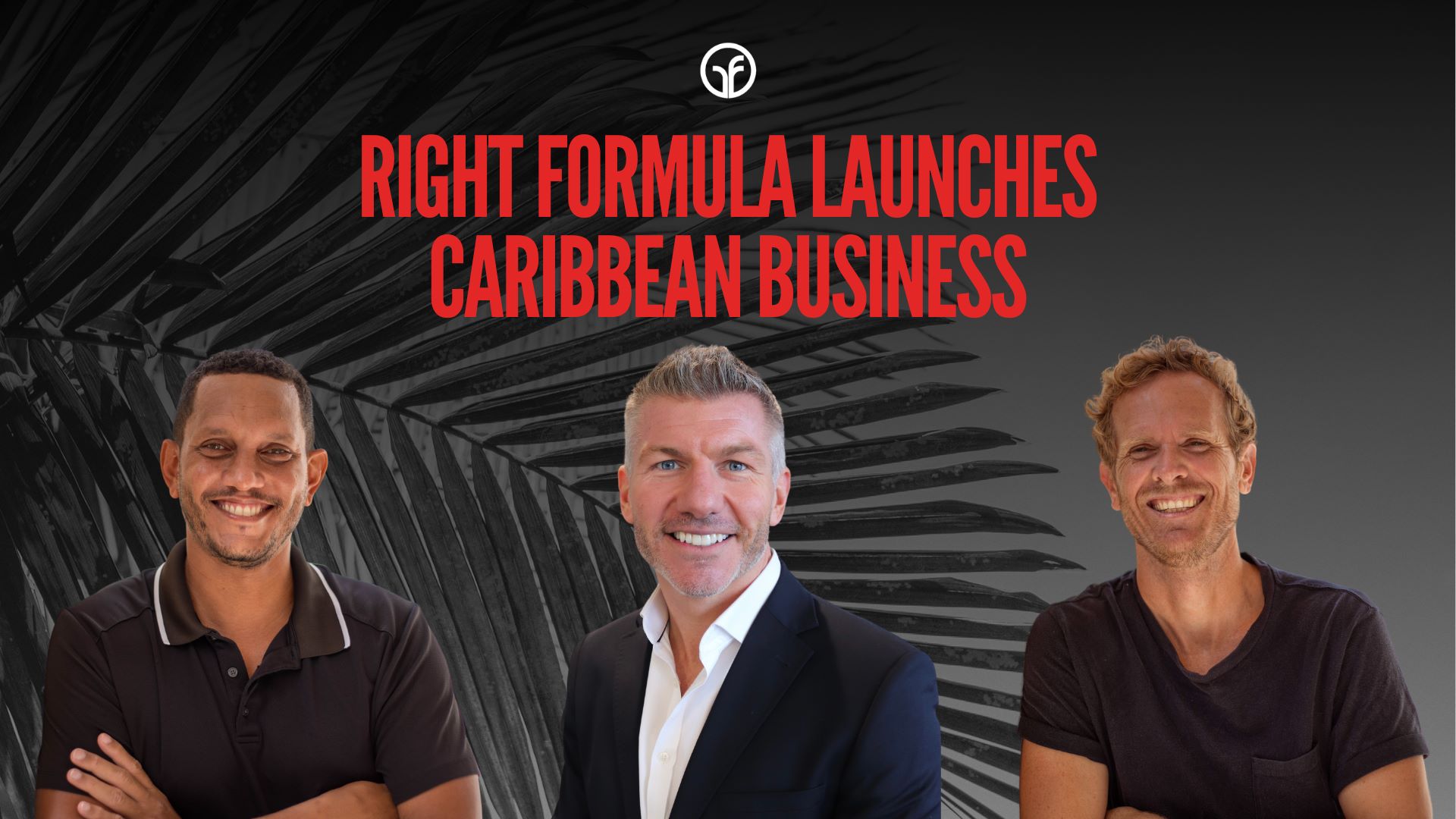 Right Formula continues expansion with move into Caribbean ...